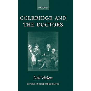 【】Coleridge and the Doctors: