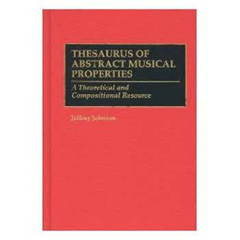 【】Thesaurus of Abstract Musical
