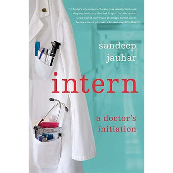 【】Intern: A Doctor's Initiation