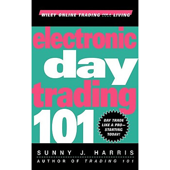 【】Electronic Day Trading 101