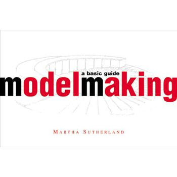 【】Model Making: A Basic Guide