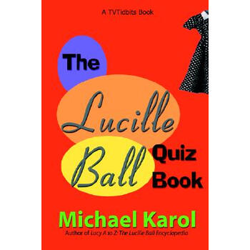 【】The Lucille Ball Quiz Book