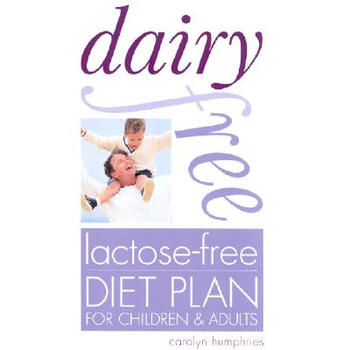 【】Dairy-Free, Lactose-Free Diet