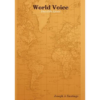 【】World Voice: Invisible Lines