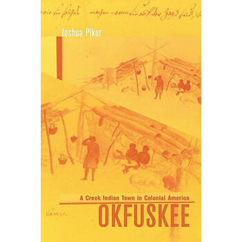 【】Okfuskee: A Creek Indian Tow
