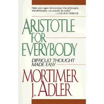 【】Aristotle for Everybody