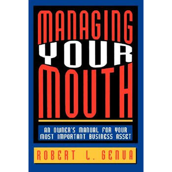【】Managing Your Mouth