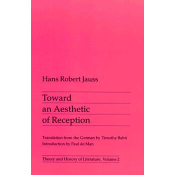 【】Toward an Aesthetic of Reception