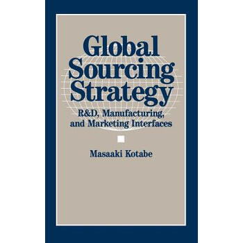 【】Global Sourcing Strategy: R&d,