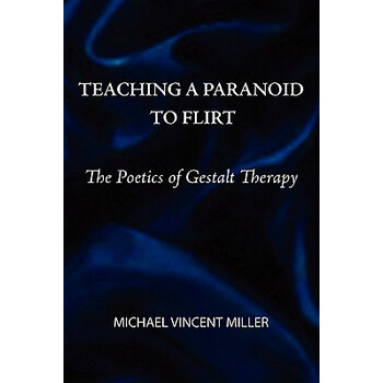 【】Teaching a Paranoid to Flirt: Th