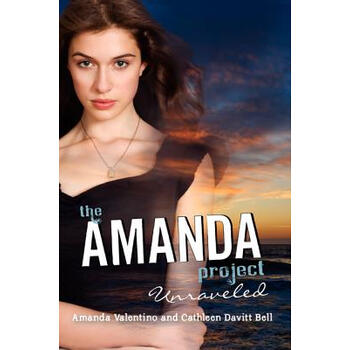 【】The Amanda Project: Unraveled
