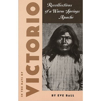 【】In the Days of Victorio: Recollections