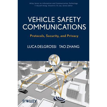 【】Vehicle Safety Communications: