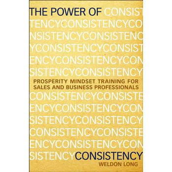 【】The Power of Consistency: Prosperity