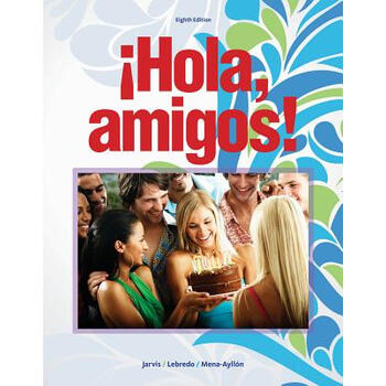 【】Hola, Amigos!