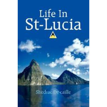 【】Life in St-Lucia