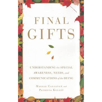 【】Final Gifts: Understanding the Special