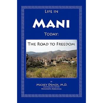 【】Life in Mani Today: The Road t