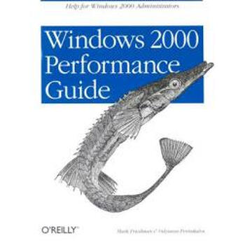 【】Windows 2000 Performance Guide