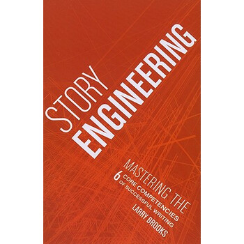 【】Story Engineering: Mastering the 6 Core
