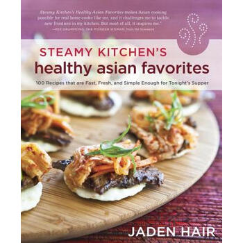 【】Steamy Kitchen's Healthy Asian