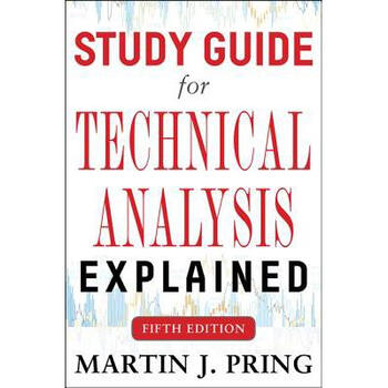 Study Guide for Technical Analysis Explained...