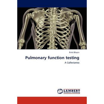 【】Pulmonary Function Testing