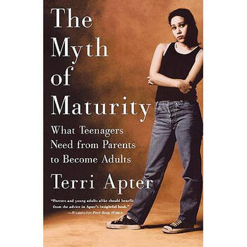 The Myth of Maturity: What Teenagers Need fr...