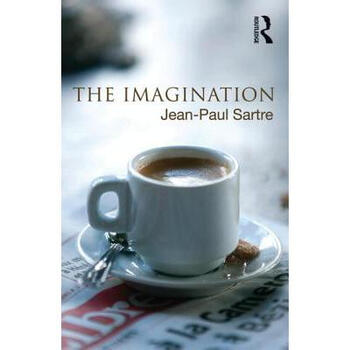 THE IMAGINATION - SARTRE NT