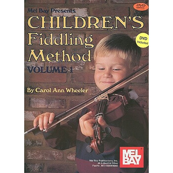 【】Children's Fiddling Method, Volume 1