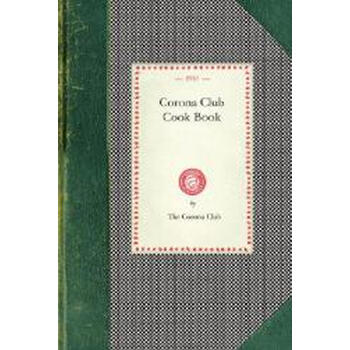 【】Corona Club Cook Book