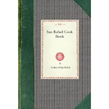 【】San Rafael Cook Book, 1906