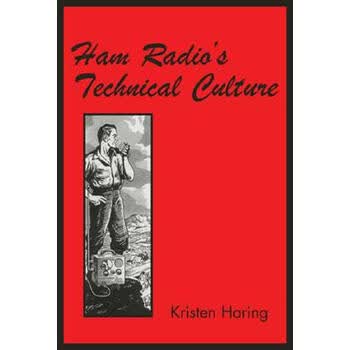 【】Ham Radio's Technical Culture
