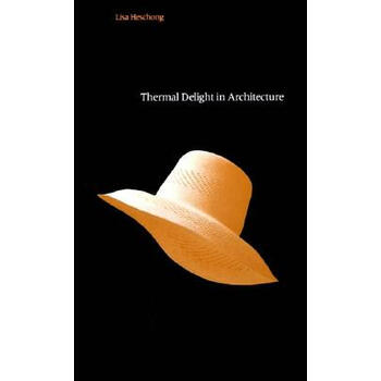 【】Thermal Delight in Architecture