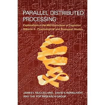【】Parallel Distributed Processing: