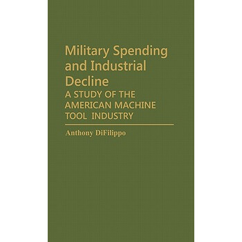 【】Military Spending and Industria