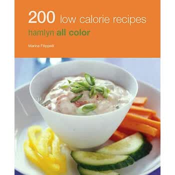 【】200 Low Calorie Recipes: Hamlyn A