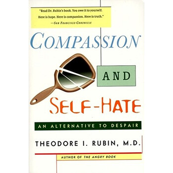 【】Compassion and Self Hate: An Alternative
