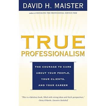 【】True Professionalism: The Courage to