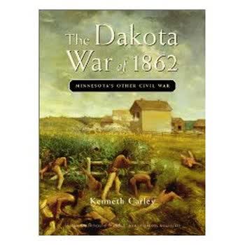 【】Dakota War of 1862