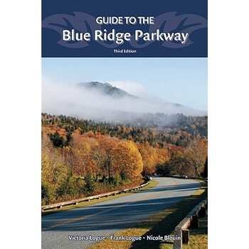 【】Guide to the Blue Ridge Parkway