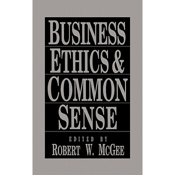 【】Business Ethics and Common Sense