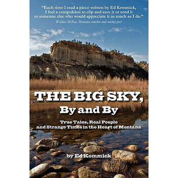 【】The Big Sky, by and by