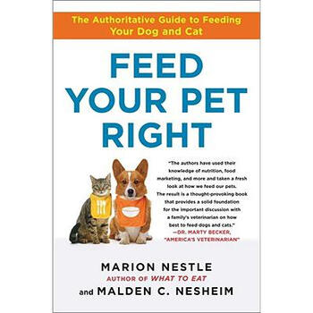 Feed Your Pet Right: The Authoritative Guide...