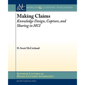 【】Making Claims: Knowledge Design