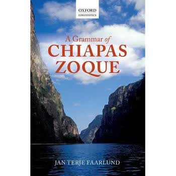 A Grammar of Chiapas Zoque
