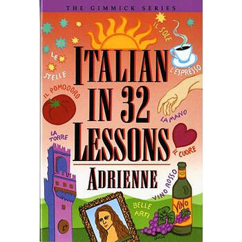 Italian in 32 Lessons