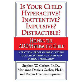 Is Your Child Hyperactive? Inattentive? Impu...