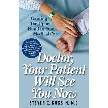 Doctor, Your Patient Will See You Now: Gaini...