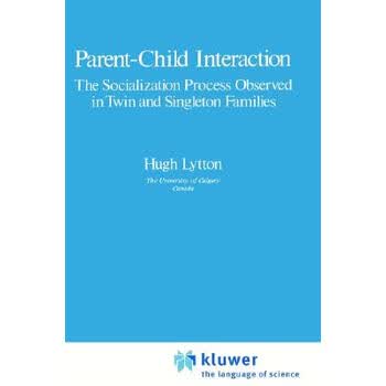 【】Parent-Child Interaction: The